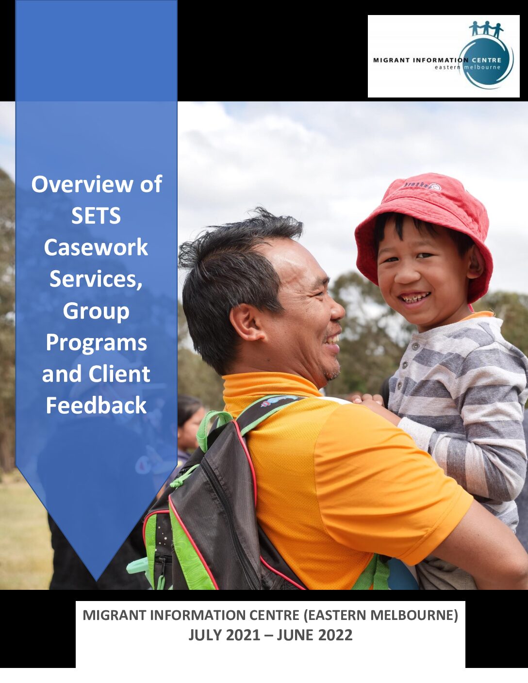 MIGRANT INFORMATION CENTRE - Summary of SETS Group Programs and Client ...